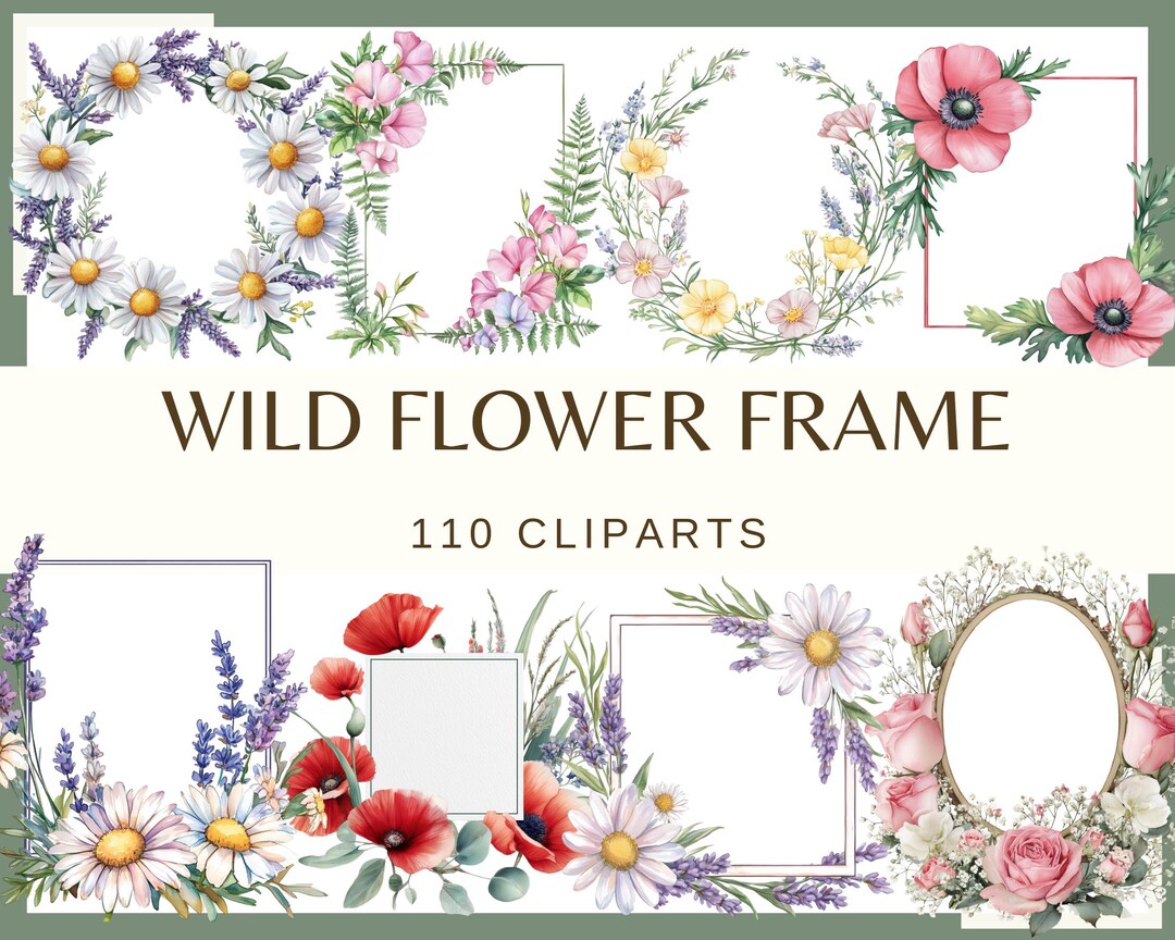 Wild Flower Frame Clip Art: 110 PNG, 300 DPI Watercolor Greenery PNG ...
