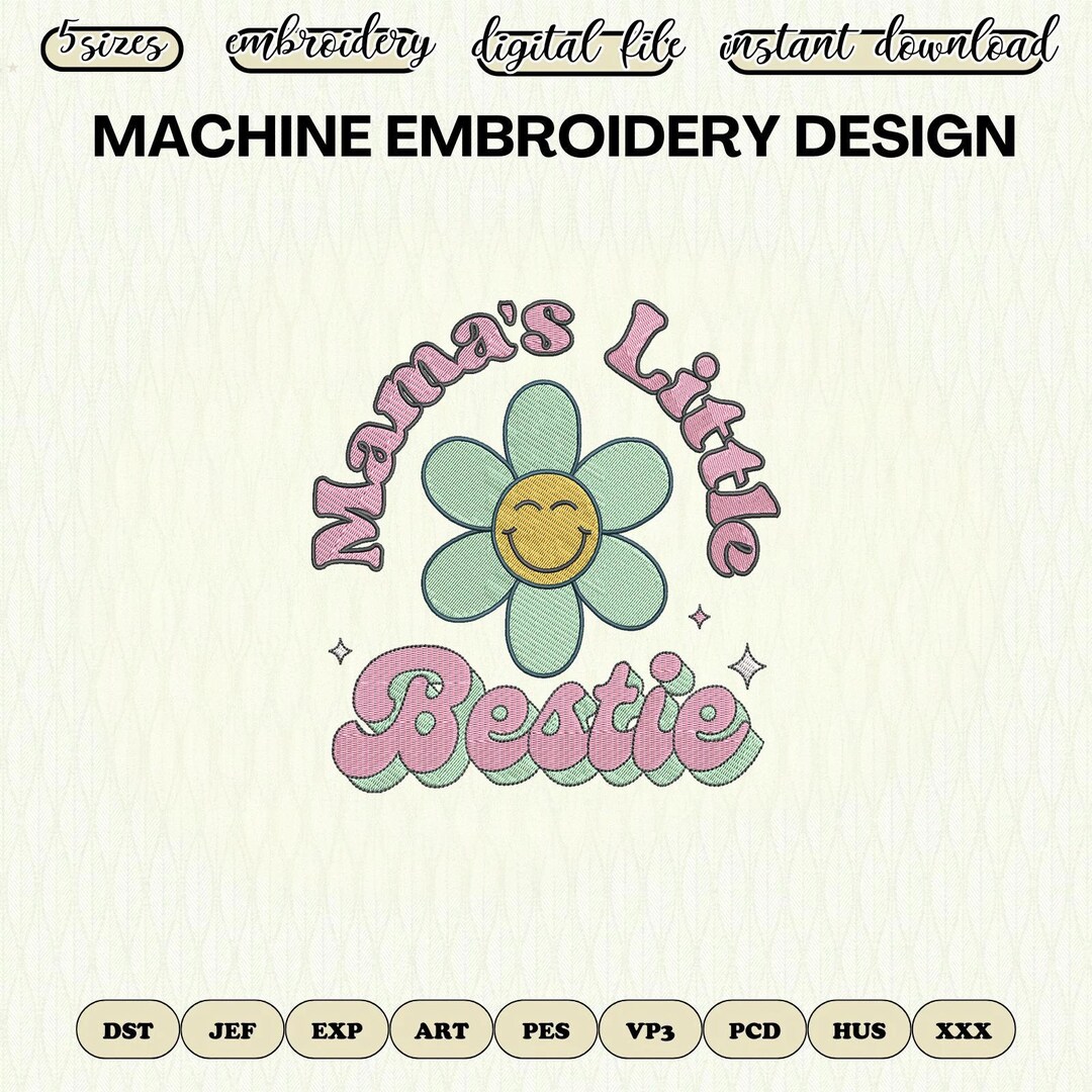 Mama's Little Bestie Embroidery Design, Mama Embroidery File, Bestie ...