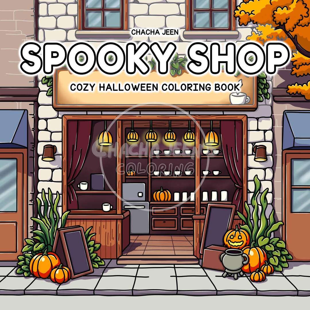 Spooky Shop Coloring Pages: Haunted Halloween Storefronts (PDF Download ...