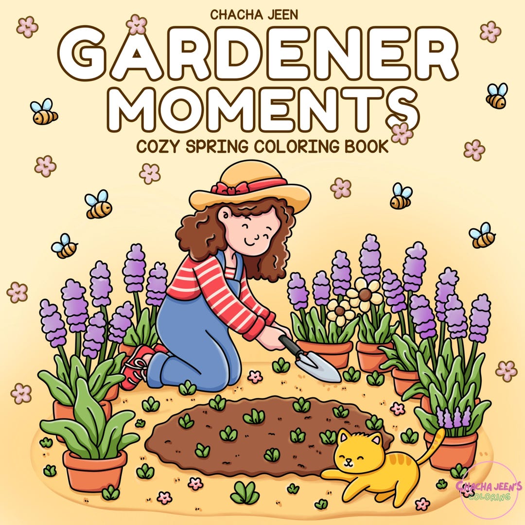 Gardener Moments Coloring Pages , Cozy Spring Garden PDF, Cute ...