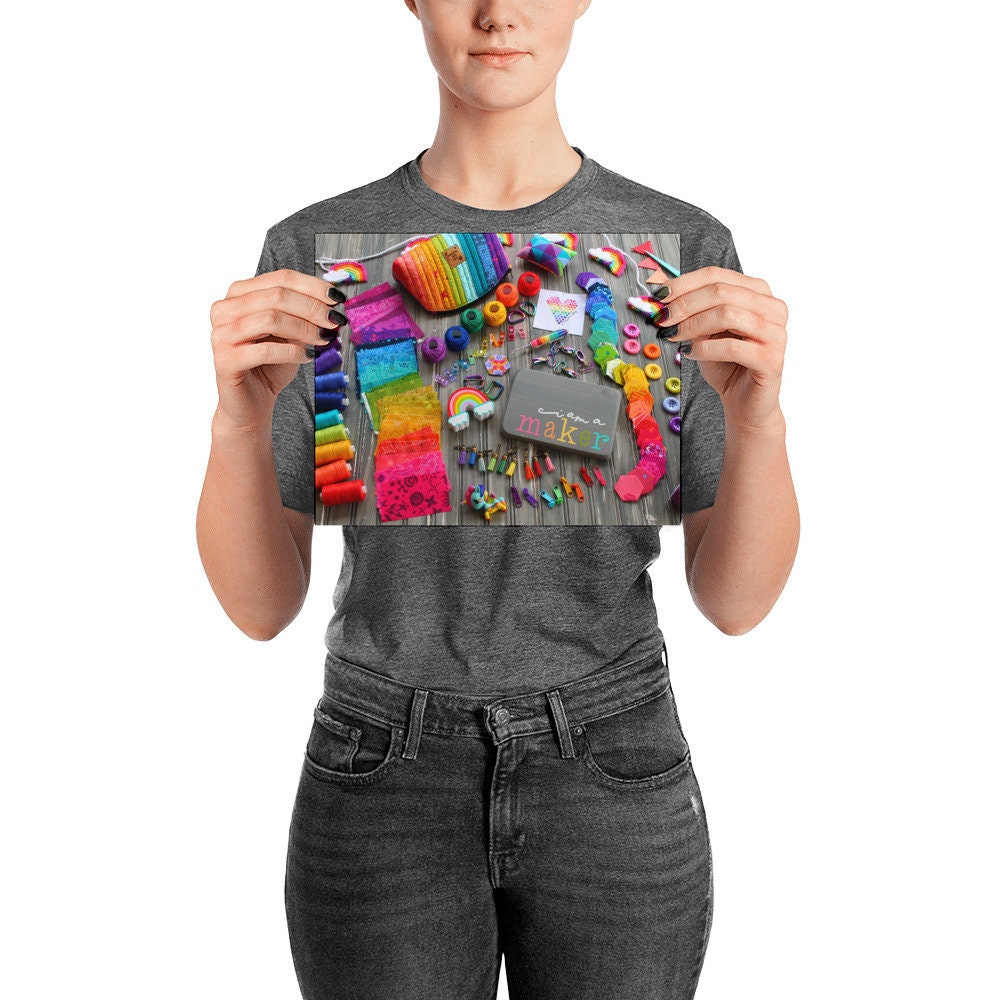I Am a Maker Version 2.0 Printed Photograph | Craft or Sewing Room Wall ...