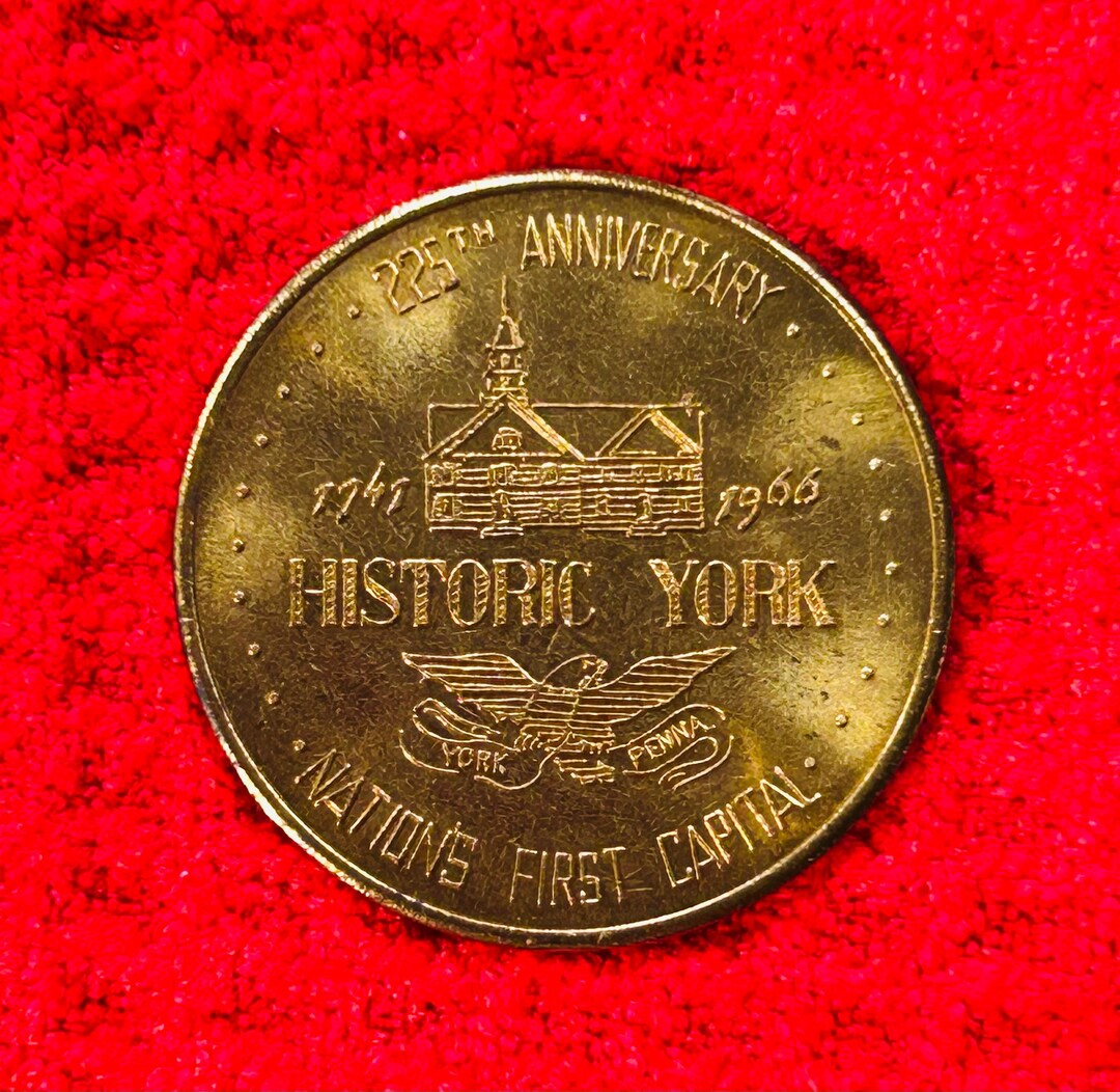 1966 Historic York “nation’s First Capital” Official Souvenir Medallion ...