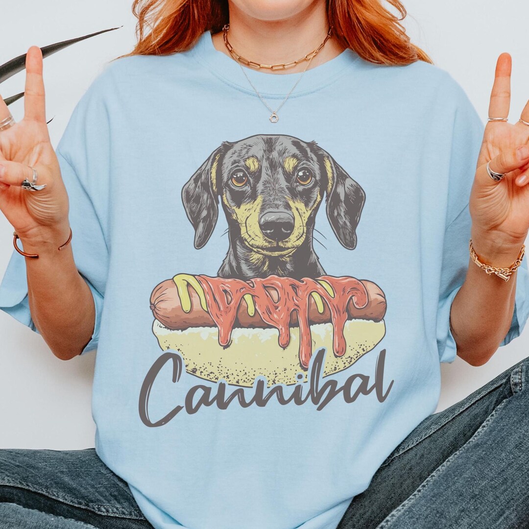 Funny Dog Cannibal T-shirt, Dachshund Hot Dog Shirt, Wiener Dog Lover Gift, Doxie Humor Tee ...