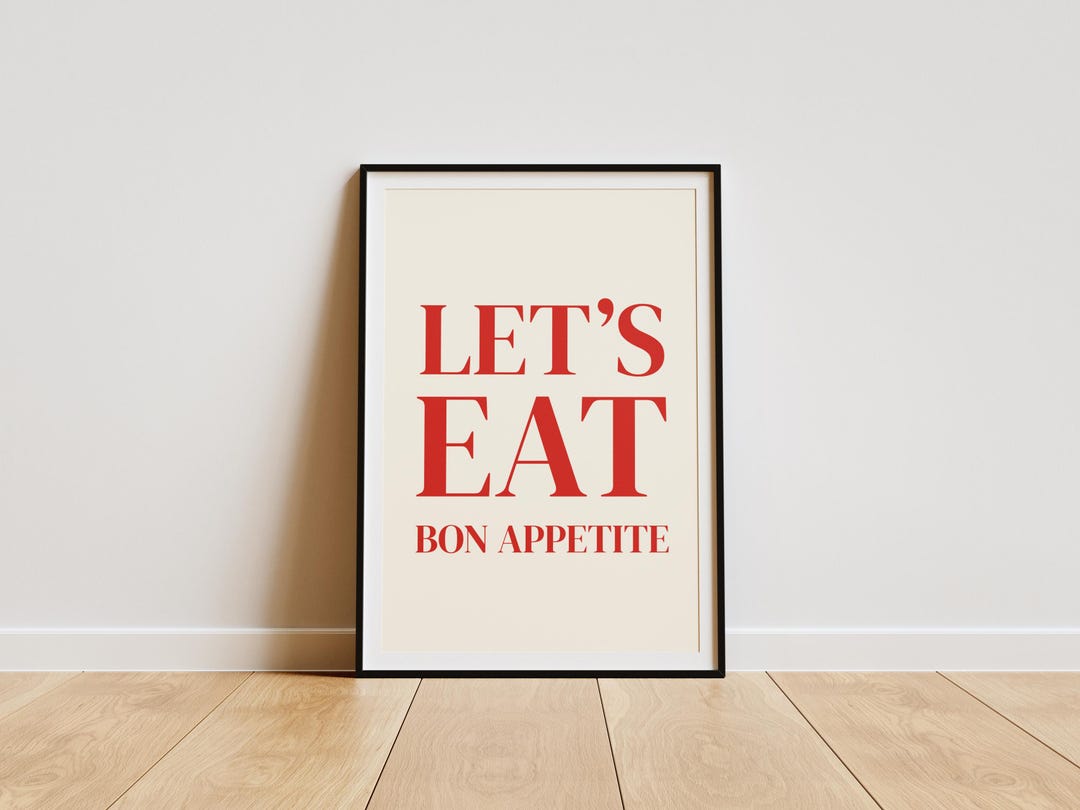 Let's Eat Bon Appetite Poster for Foodies! French Style, Simplistic ...
