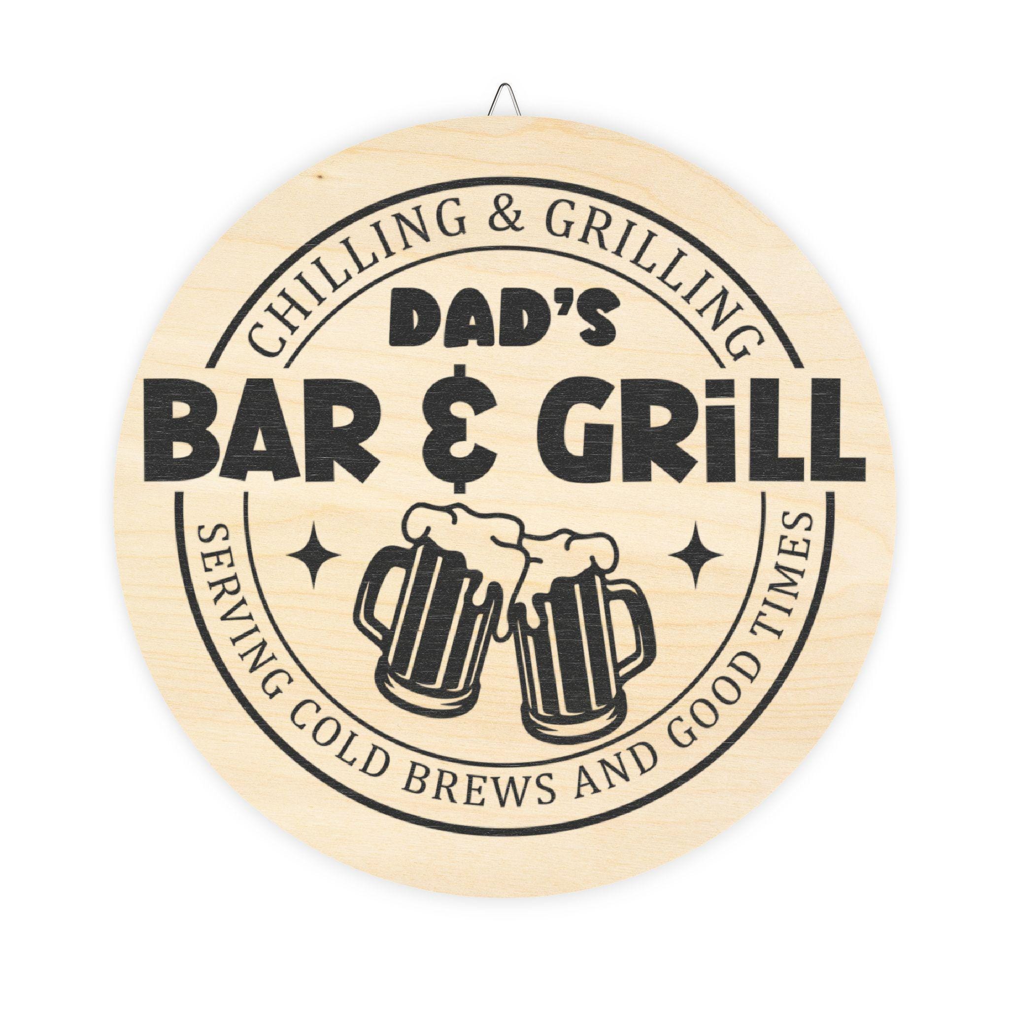 Wood Signs, Dad's Bar and Grill Round Wood Sign, Man Cave Decor, Father ...