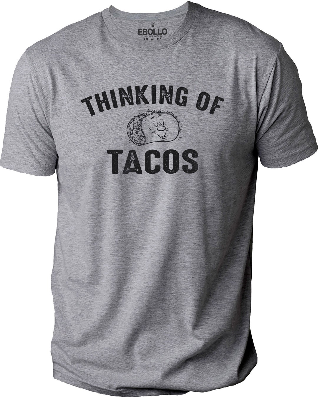 Taco Shirt | Thinking of Tacos | Funny Fathers Day Gift for Husband ...