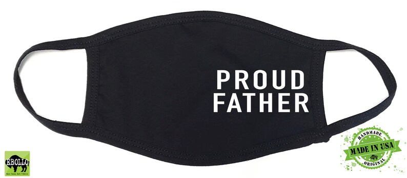 Face Mask washable Proud Father Fathers Day Gift Made In | Etsy
