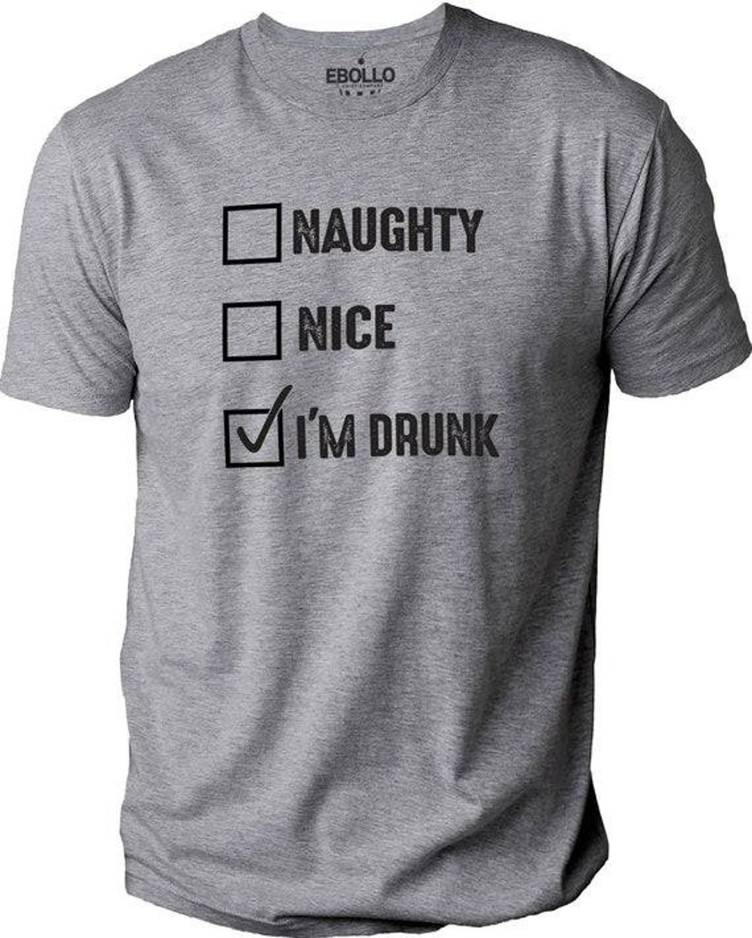 Naughty Nice Drunk Shirt, Funny Christmas Gift for Men, Holiday Humor ...