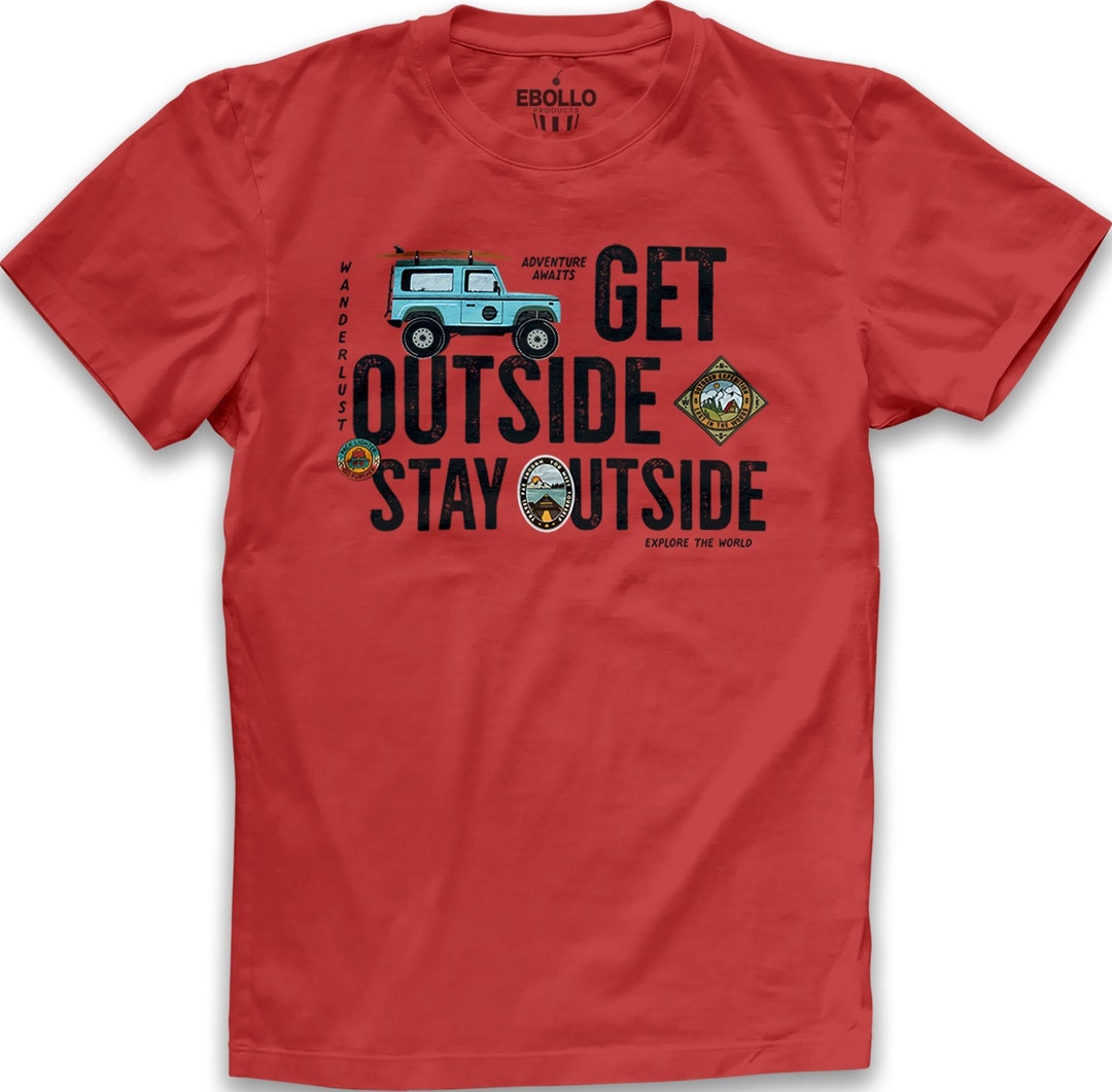 T Shirts for Men Get Outside Stay Outside Shirt Funny Shirt Men Camping ...