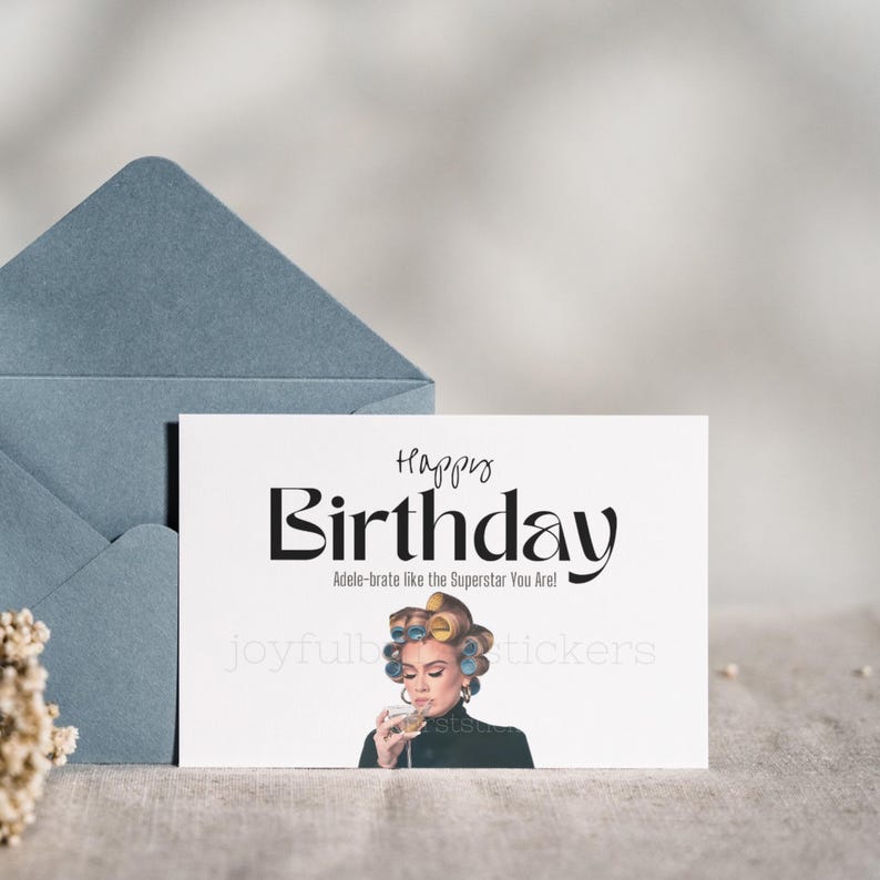 Adele Printable Birthday Card. Daydreamers Birthday Card. Adele ...