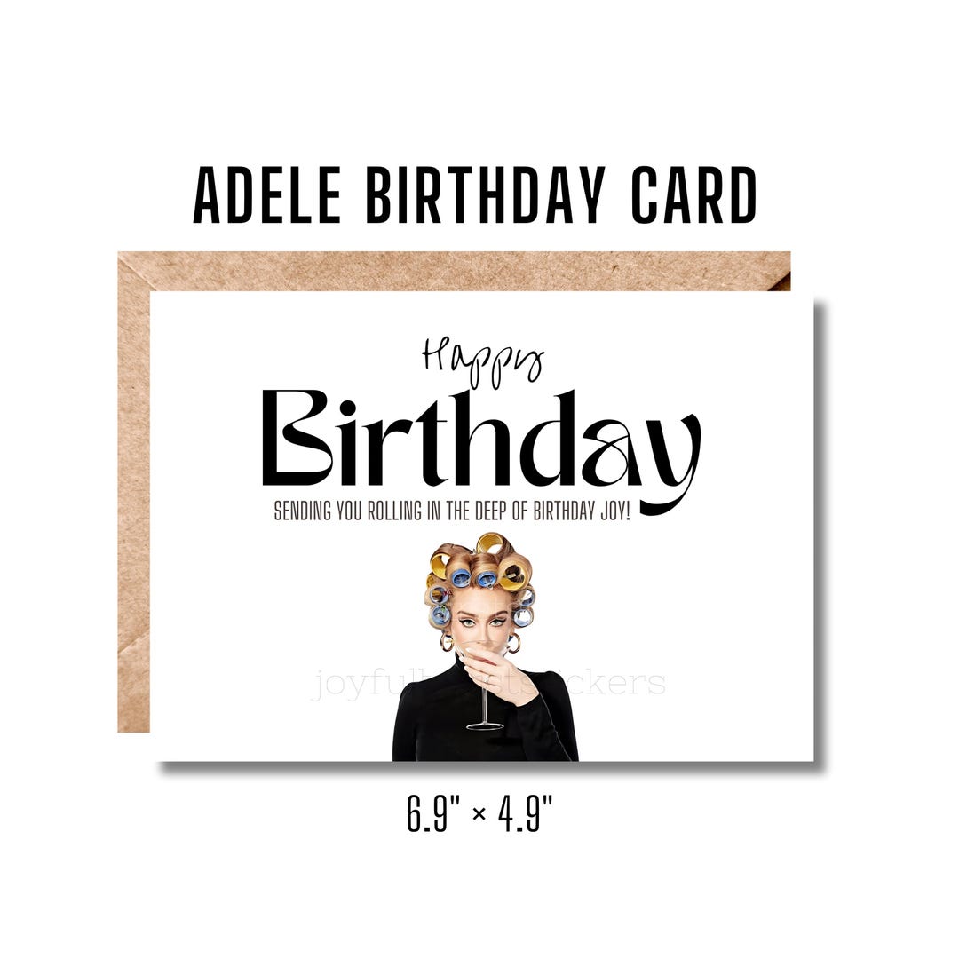 Adele Printable Birthday Card. Daydreamers Birthday Card. Adele ...