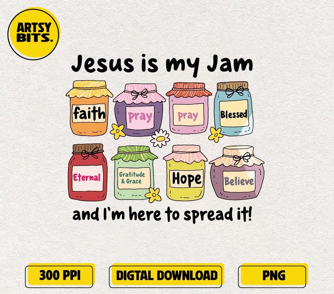 Cute Christian Faith Jars Design PNG, Inspirational Jesus is My Jam ...
