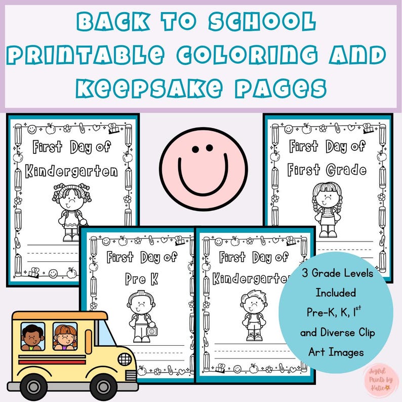 Back to School Coloring Pages & First Day Keepsake Printables | Pre-k ...
