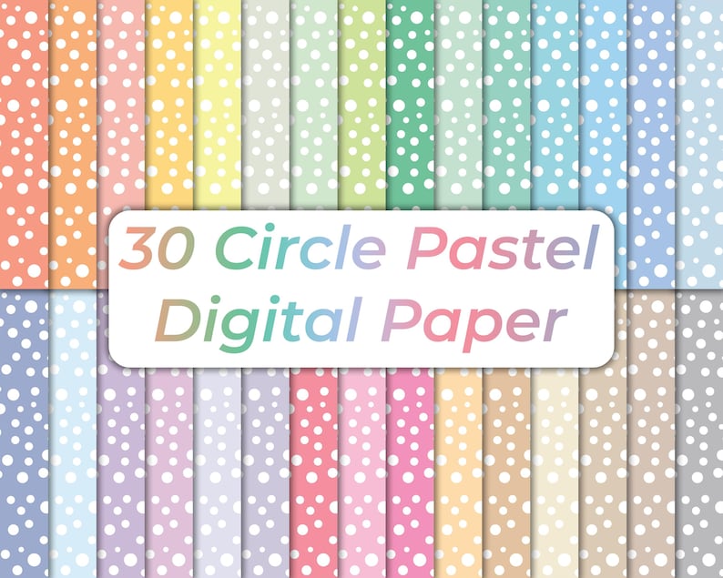 Circle Pastel Digital Paper: Scrapbook Backgrounds (digital Download ...