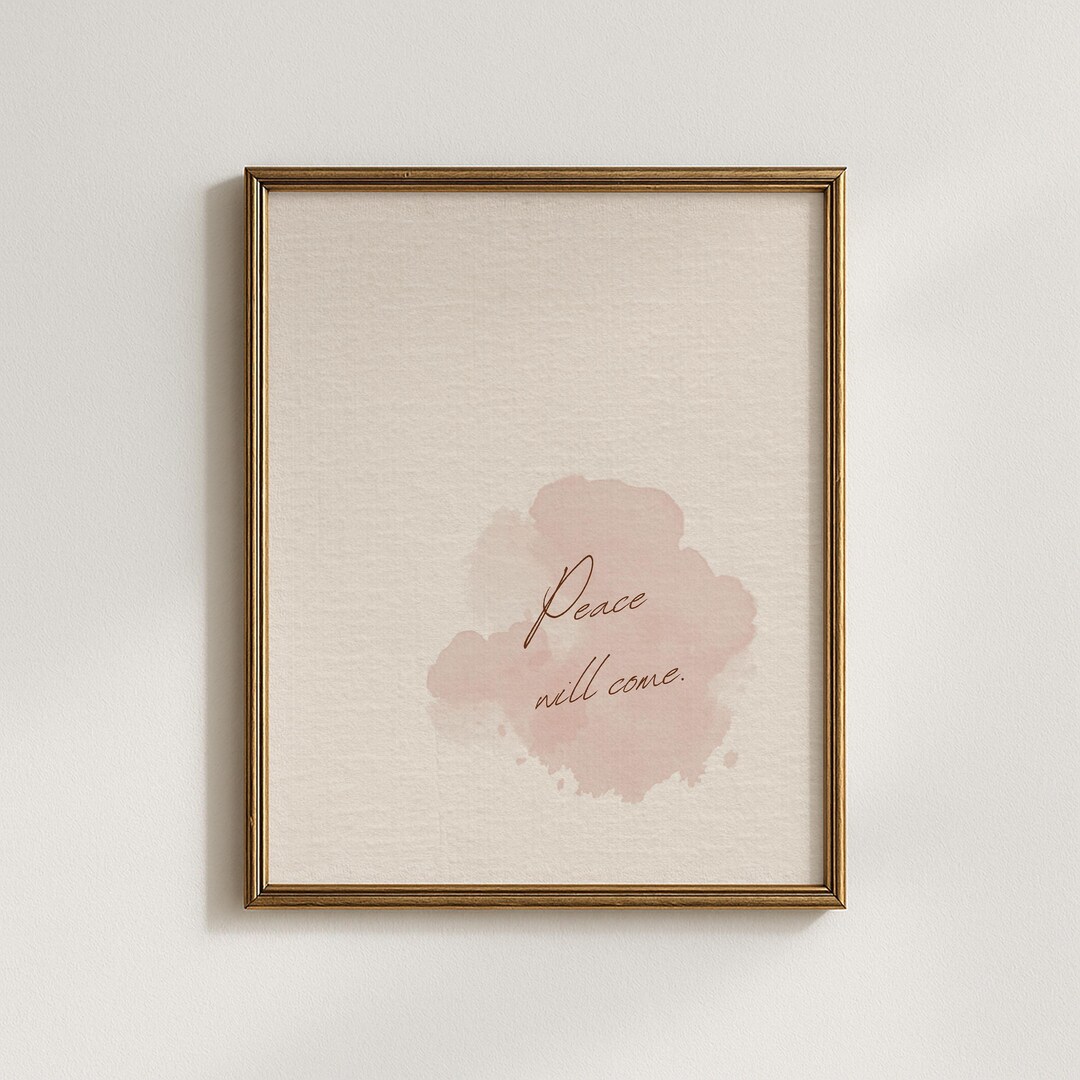 Peace Will Come | Watercolor Hope & Healing Print (digital Download) - Etsy