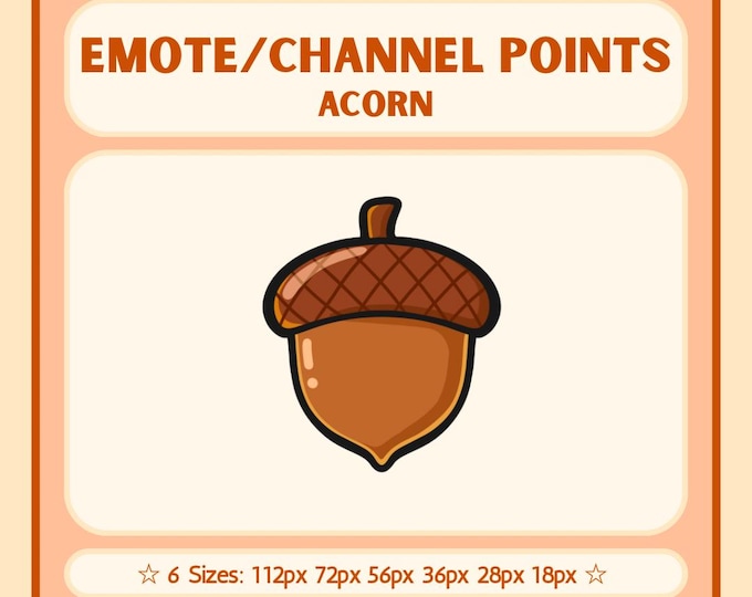 Kawaii You're Nuts Acorn Twitch + Discord Emote | Channel Points ...