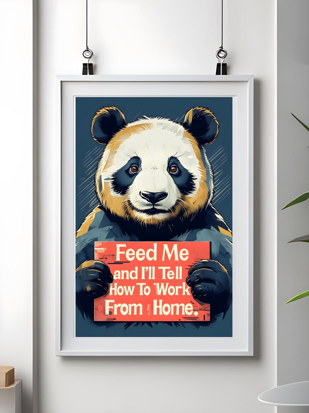 Funny Panda Holding feed Me Sign Work From Home Humor Print for Office ...