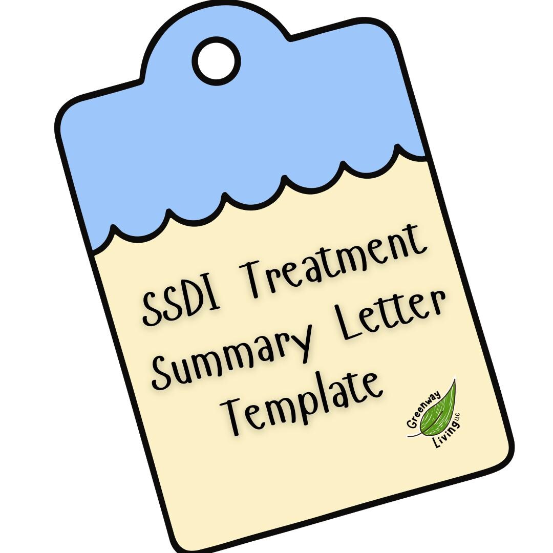 Treatment Summary for SSDI Determination or Reevaluation Letter ...