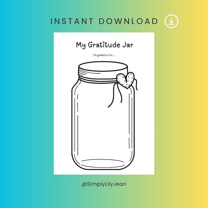 My Gratitude Jar - Printable Worksheet for Kids, Teens, Adults ...