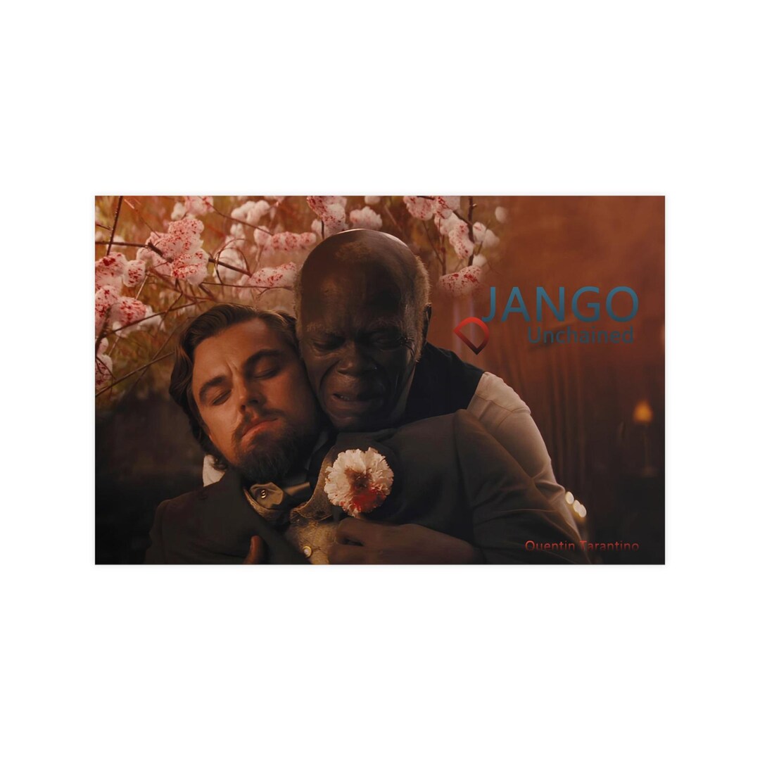Django Quentin Tarantino Poster, Emotional Wall Decor, Perfect Gift for ...