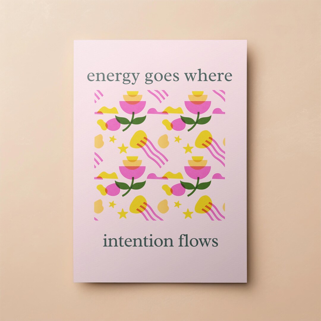 Energy Goes Where Intention Flows Retro Pink Printable Wall Art Decor ...