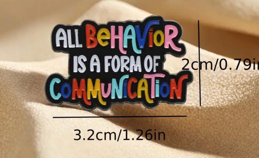 Enamel Pin "all Behavior is A Form of Communication"- Anxiety ...