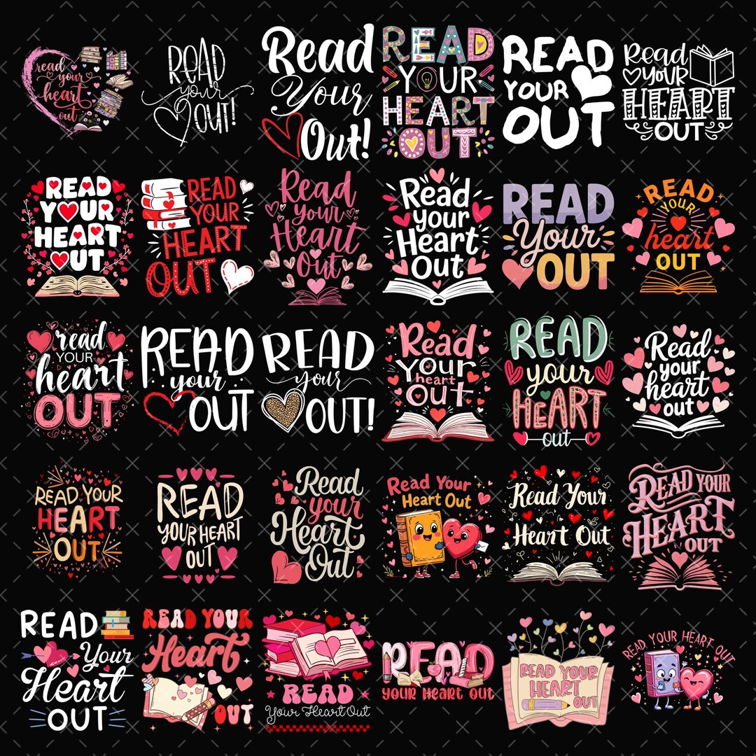 Read Your Heart Out PNG Bundle, Valentines Reading Teacher Designs ...