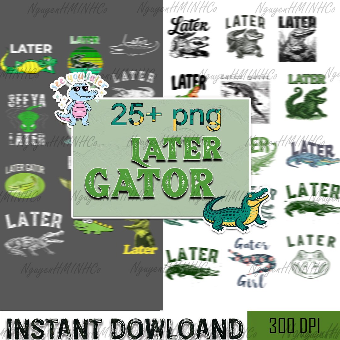 25+ Later Gator Png, Funny Alligator Png, Sarcastic Png, Later ...