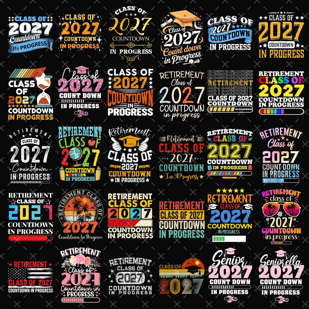 Class of 2027 Countdown Digital File PNG Bundle, Junior 2027 Png, 2027 ...
