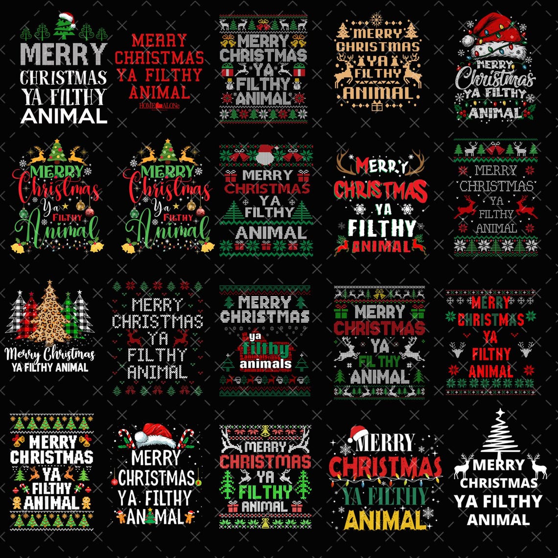Merry Christmas Ya Filthy Animal PNG Bundle, Funny Xmas Quote ...