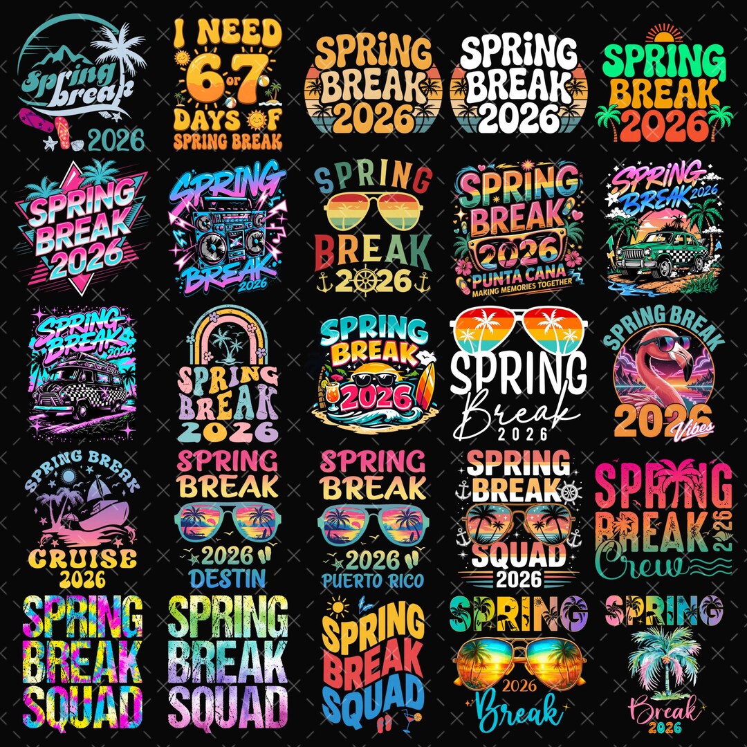 Spring Break 2026 Png Bundle, Spring Break Squad, Funny Spring Png ...