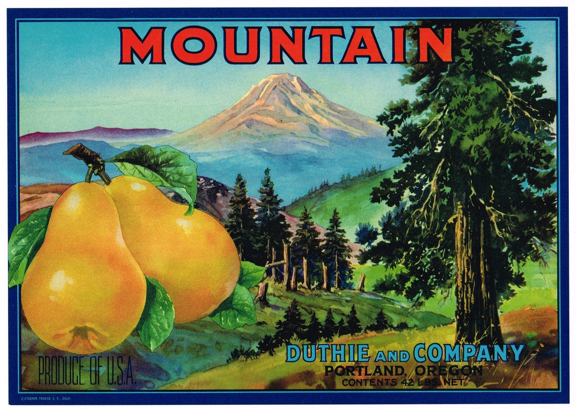 Original Vintage Pear Crate Label 1930s Mountain Portland Oregon Mt ...
