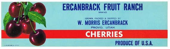 Original Vintage Cherry Crate Label 1950s Ercanbrack Fruit - Etsy