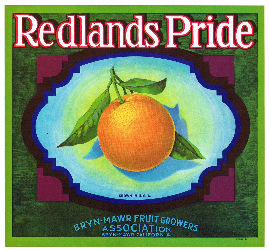 Original Vintage Orange Citrus Crate Label 1930s Redlands Pride Bryn ...