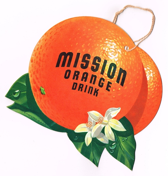 Original Mission Orange Drink Die Cut Fan Pull Advertising | Etsy