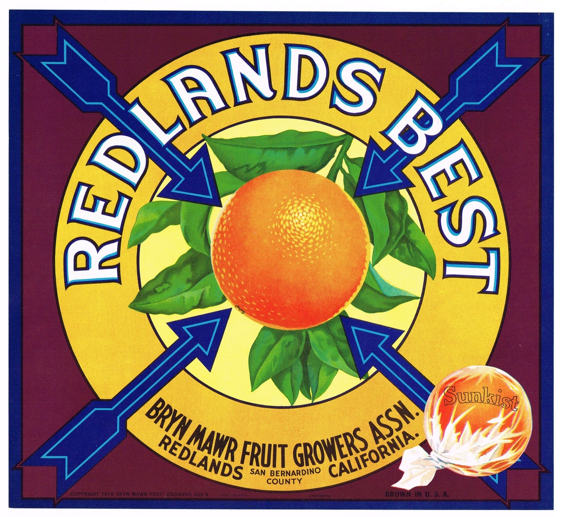 Original Vintage Orange Citrus Crate Label 1920s Redlands Best Bryn ...