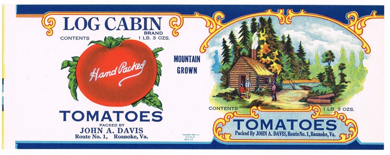 Original Vintage Tin Can Label 1940s Log Cabin Brand John Davis Roanoke ...
