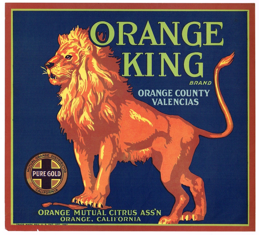 Original Vintage Citrus Crate Label 1920s Rare Orange King Lion Brand ...