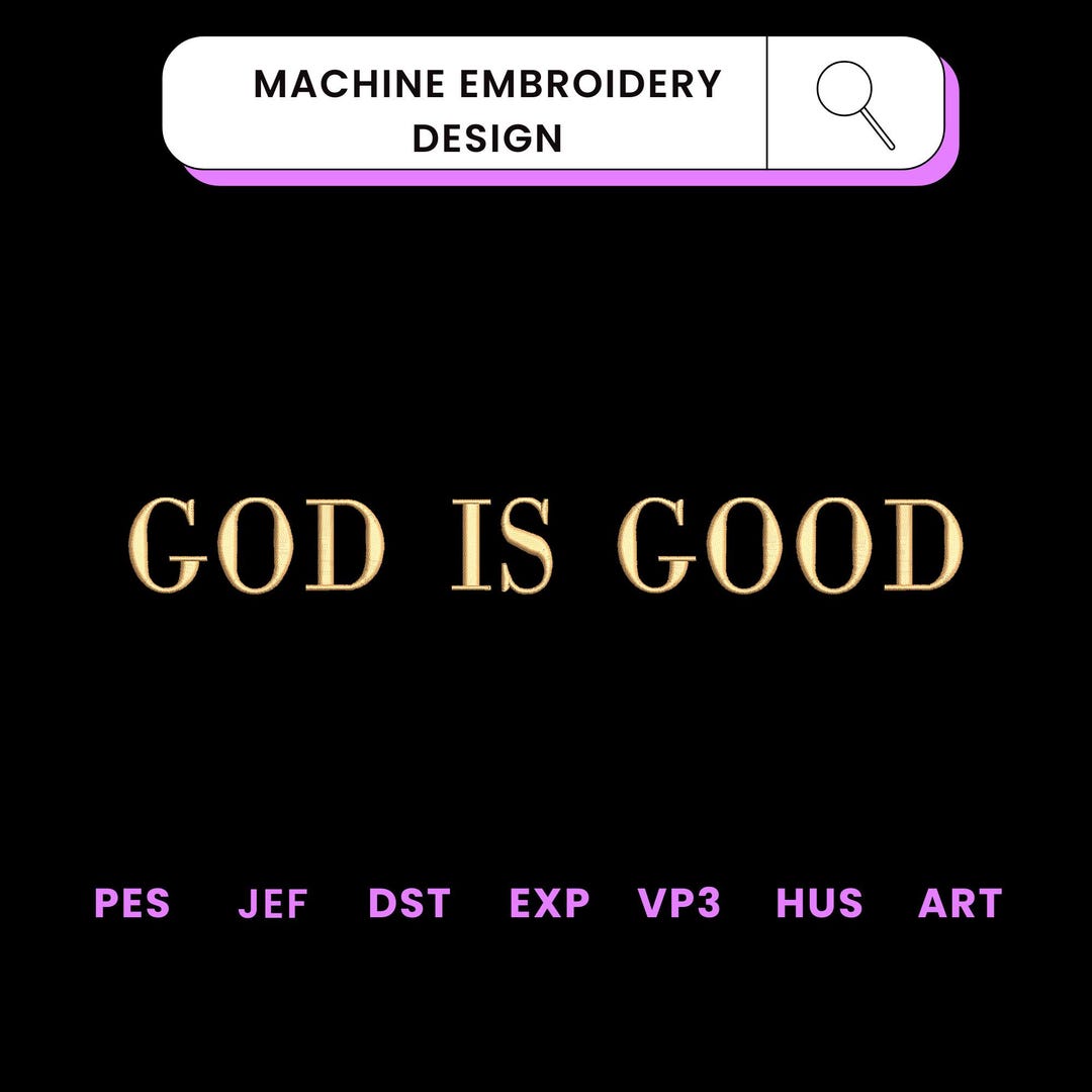 God is Good Embroidery Designs , Christian Machine Embroidery ...