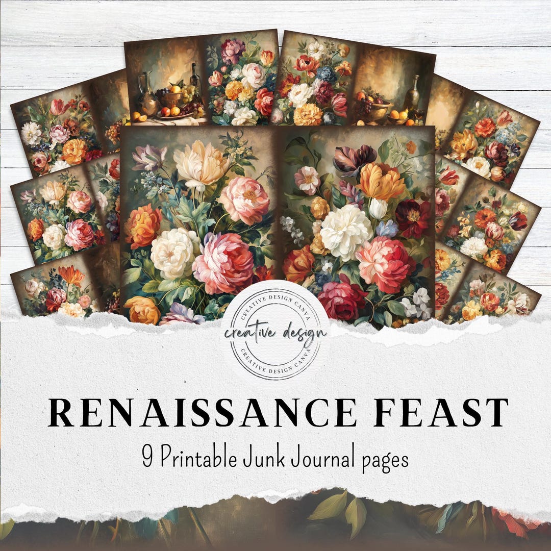 Renaissance Junk Journal Pages – Foldable Still Life & Floral Papers ...