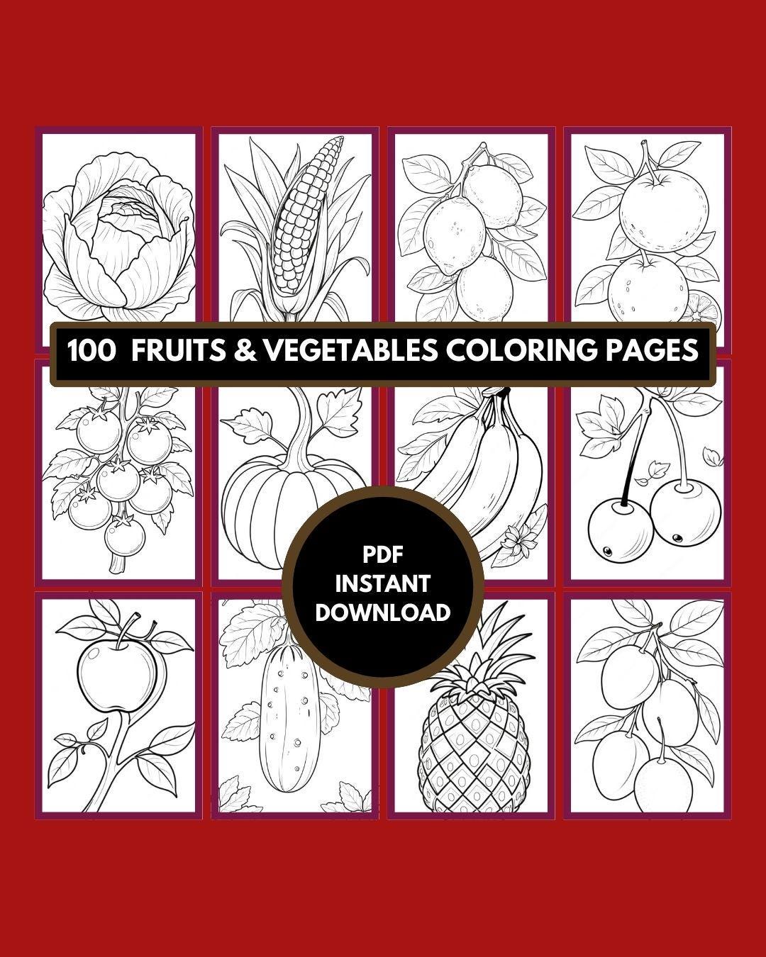 Fruits & Vegetables Coloring Book for Kids: 100 Pages (digital Download ...