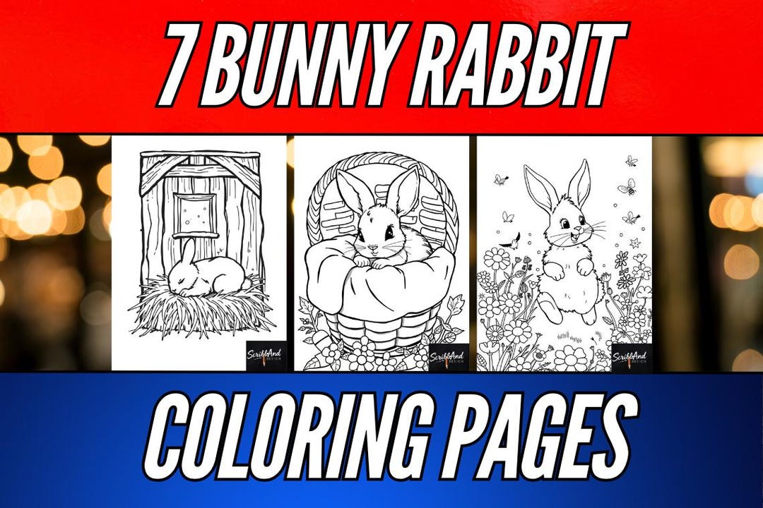 7 Bunny Rabbit Coloring Book - Printable Cute Bunny Pages for Kids ...