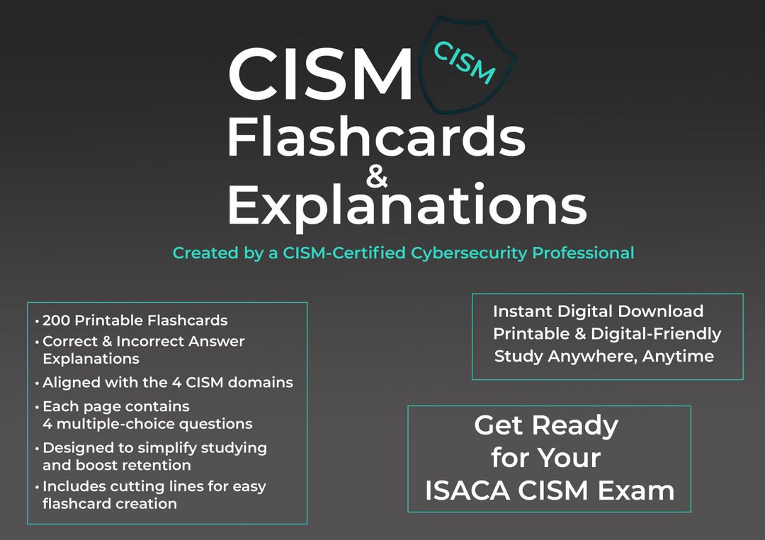 CISM Flashcards and Answer Explanations for ISACA CISM Exam Prep ...