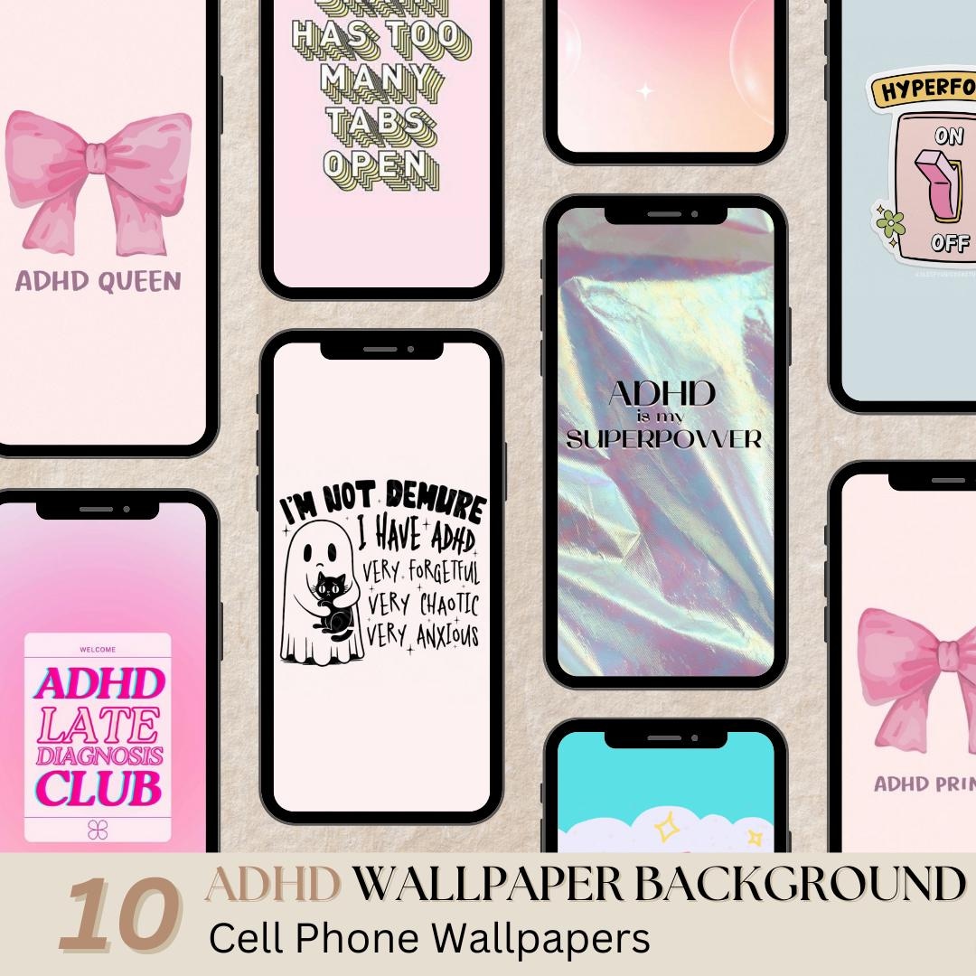 ADHD Affirmation Phone Wallpapers: 10 Ios & Android Designs (digital ...