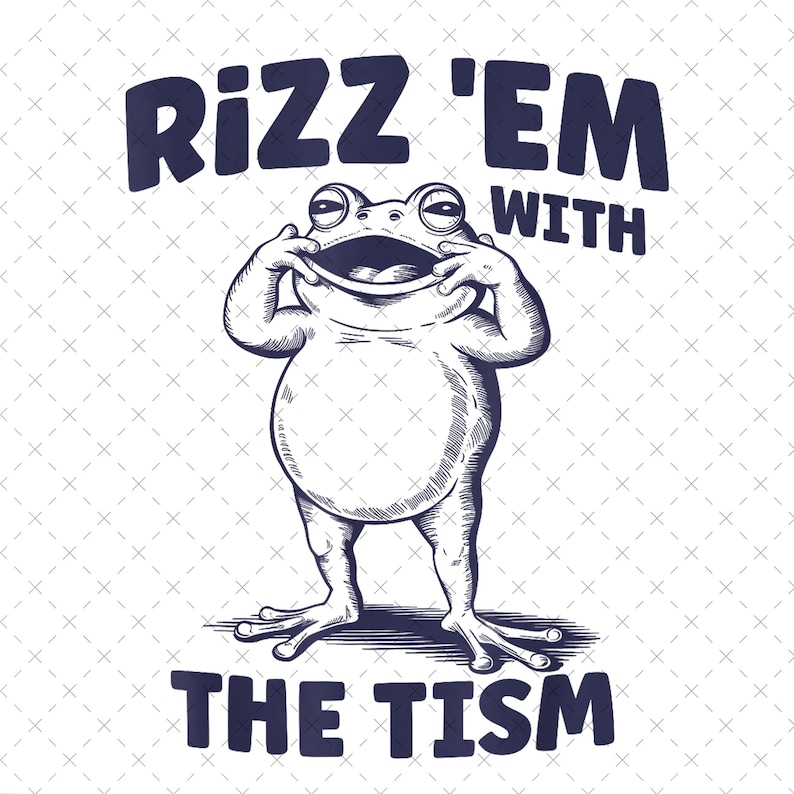 Rizz Em With the Tism Funny PNG, Funny Animal Graphic Png, Autism ...