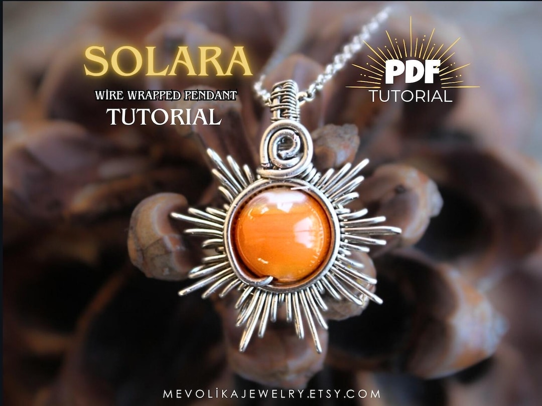 Wire Wrapped Sun Pendant Tutorial for Beginner, Jewelry Tutorial ...