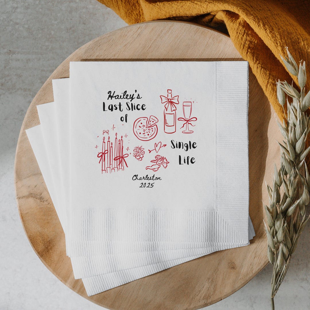 Last Slice of Single Life Napkins Custom Pizza Bachelorette Napkins Fun ...