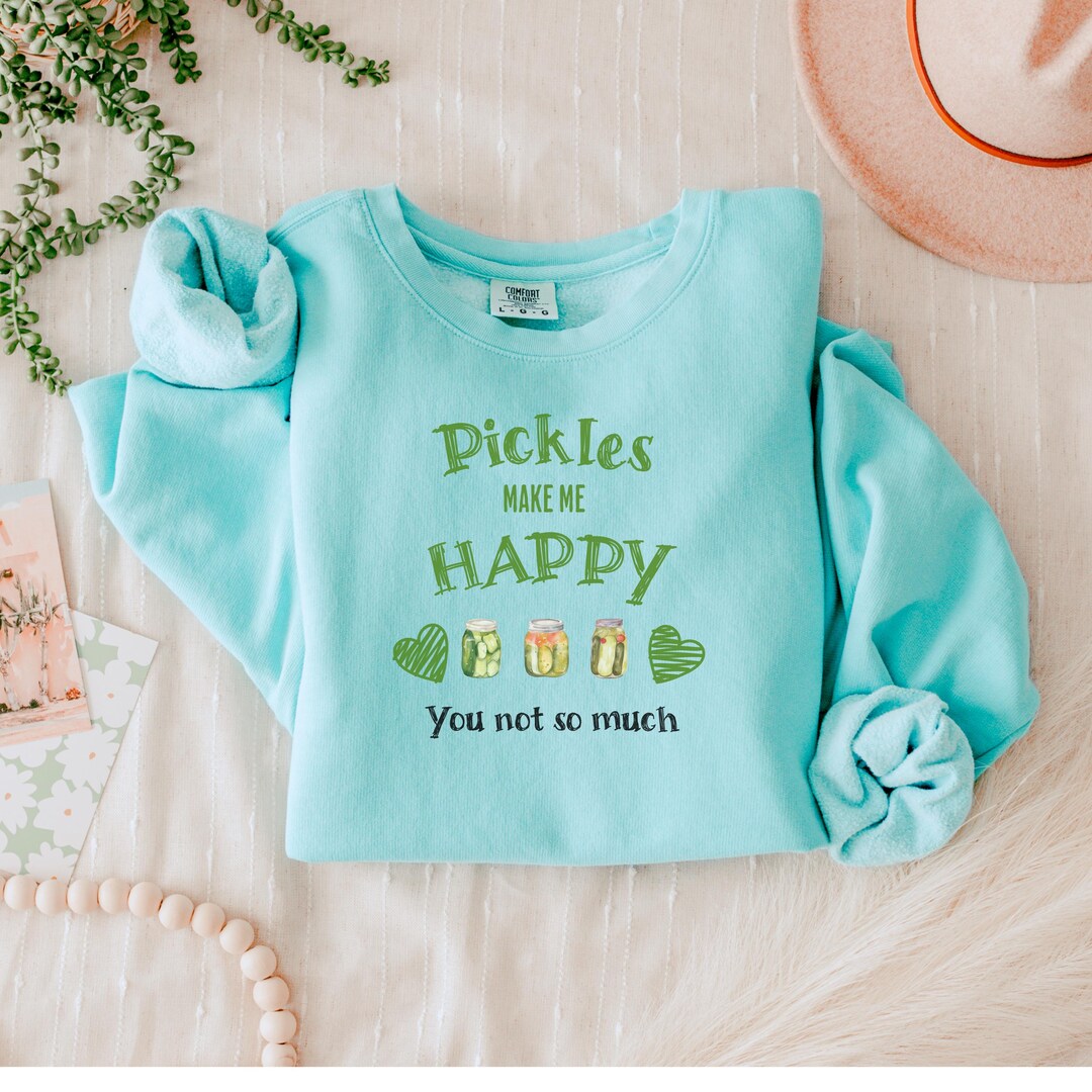 Viral Pickle Sweatshirt, Pickle Lovers, Pickles Sweatshirt, Fun Pickle ...