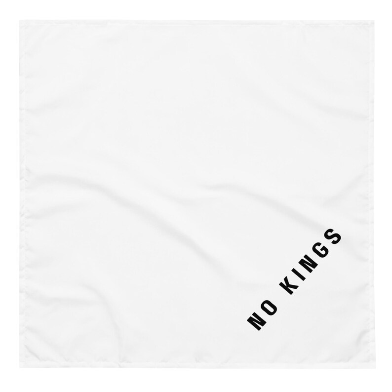 NO KINGS Protest Bandana | Eco-friendly Anti Fascism Scarf | Liberal ...