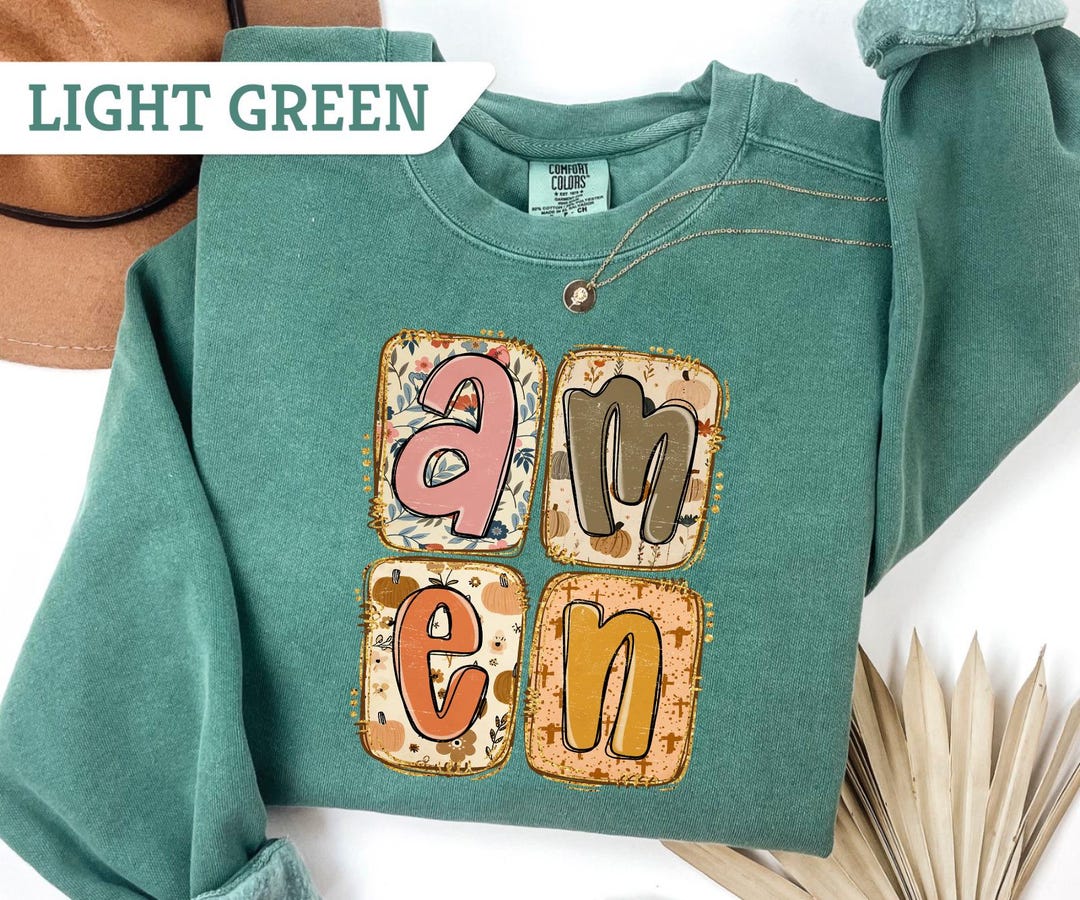 Comfort Colors® Amen Fall Shirt, Amen Fall Sweatshirt, Fall Jesus Shirt ...